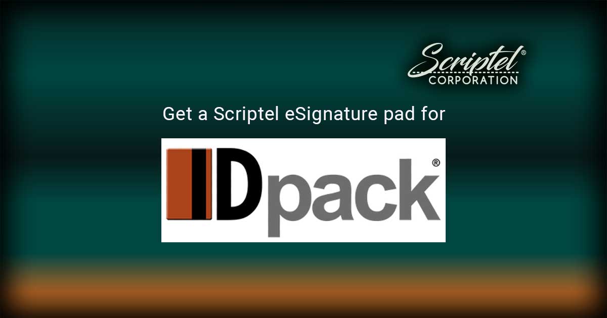 IDPack Signature Pads: Enabling a Paperless Future | Scriptel.com