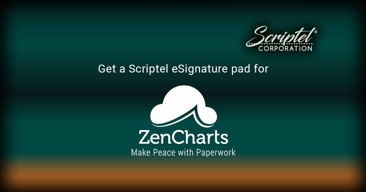 Scriptel Signature Pads with ZenCharts EHR and CRM
